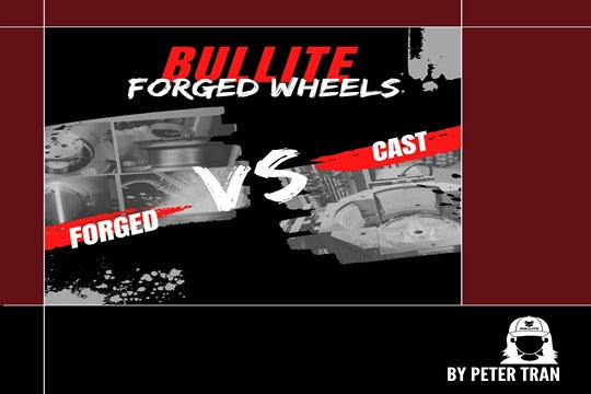 Difference between Forged and Cast Wheels, and Why Bullite Prefers ...